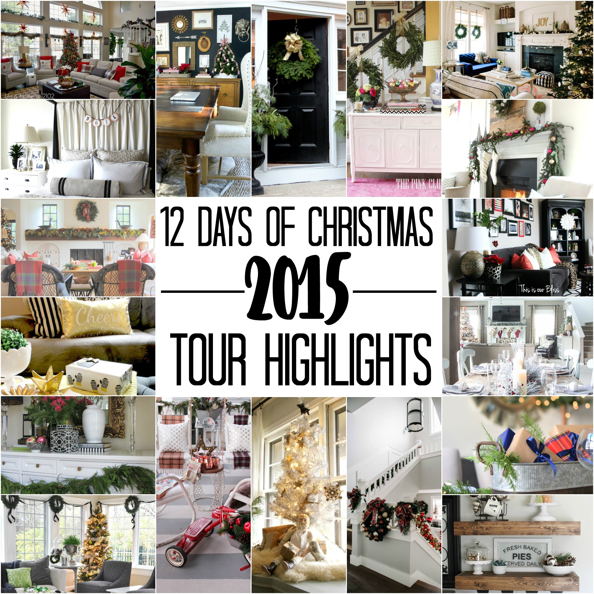 12 Days of Christmas 2015 Tour Highlights & Link Party - This is our Bliss